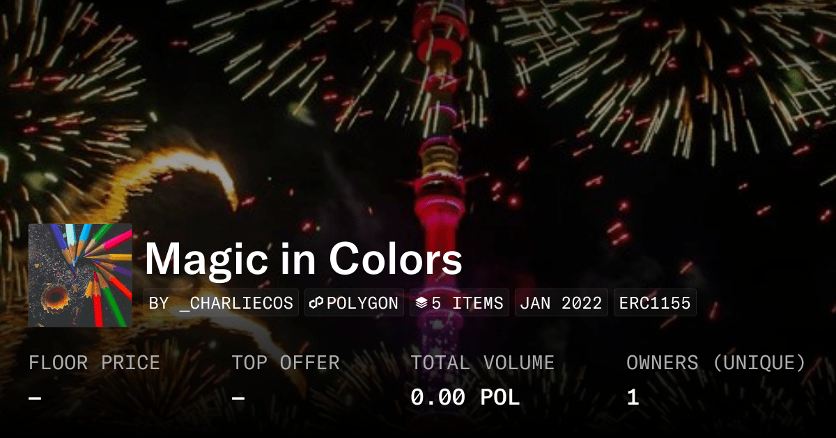 Magic In Colors Collection Opensea