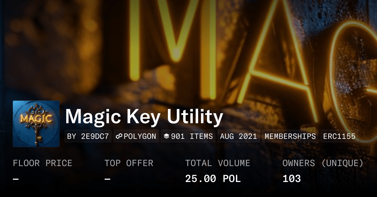 Magic Key Utility Collection Opensea