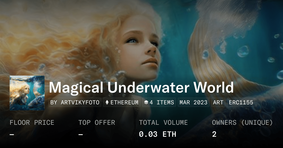 Magical Underwater World Collection Opensea