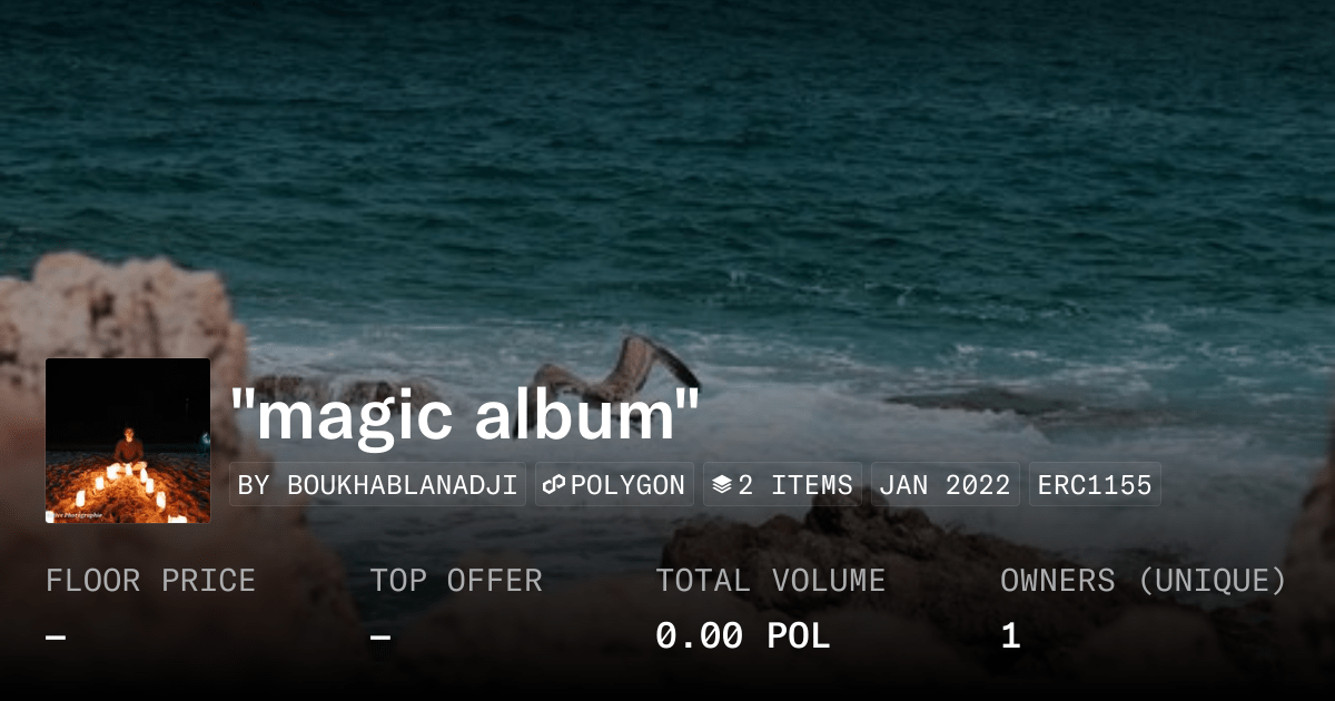 Magic Album Collection Opensea