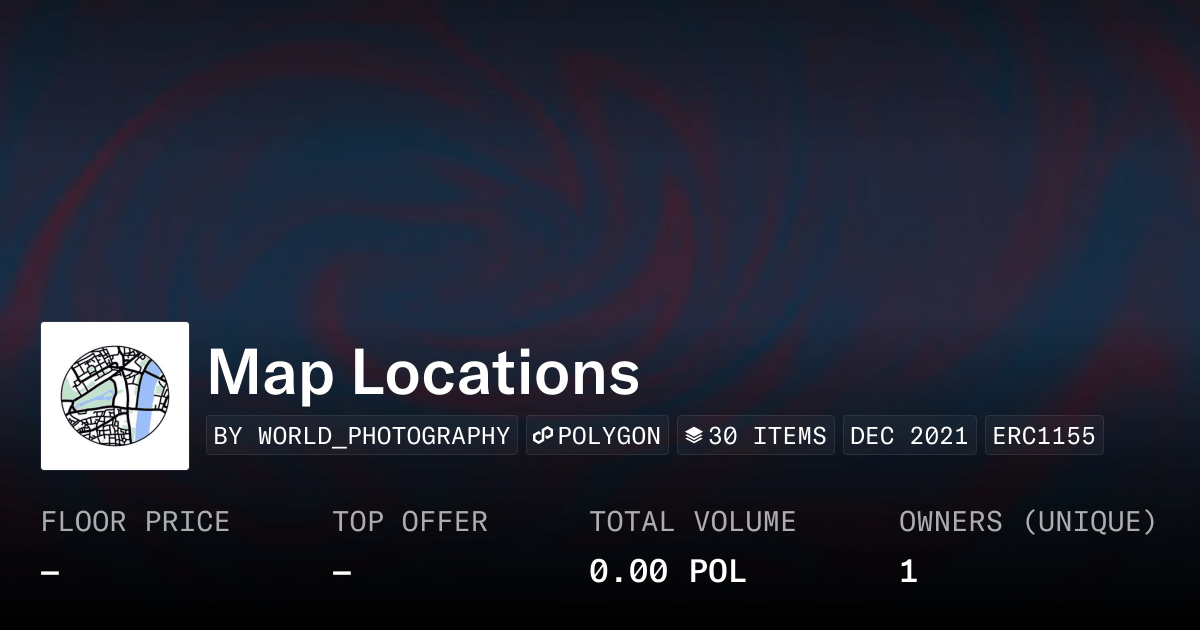 Map Locations Collection Opensea