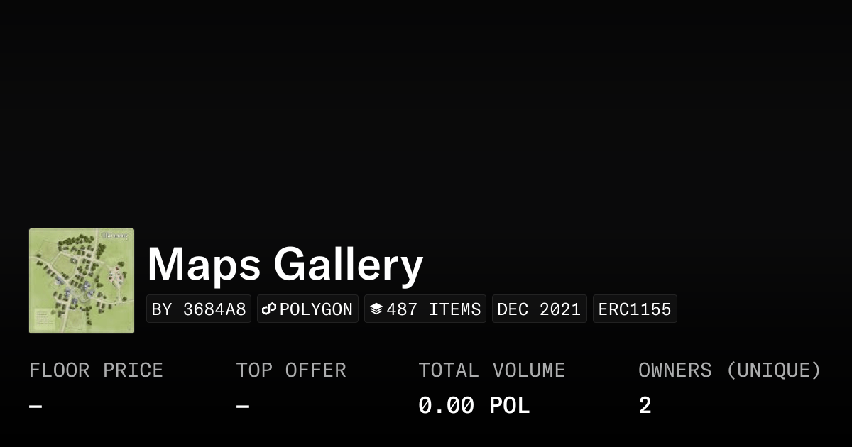 Maps Gallery Collection Opensea