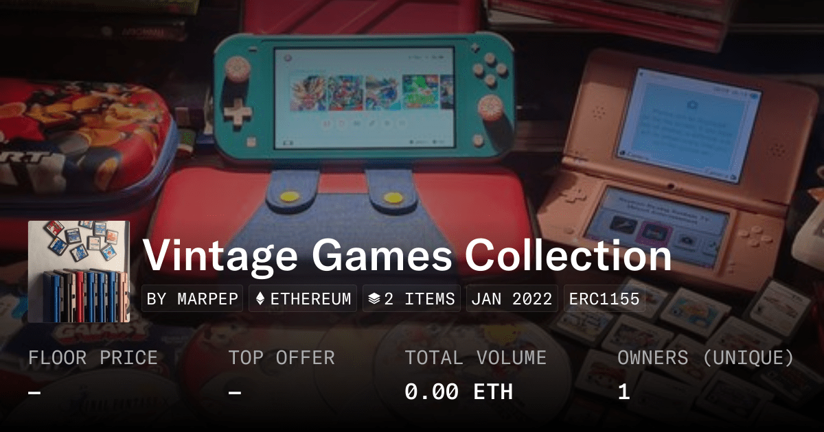 Vintage Games Collection Collection Opensea
