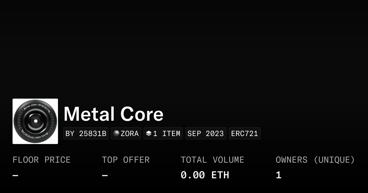 Metal Core Collection Opensea