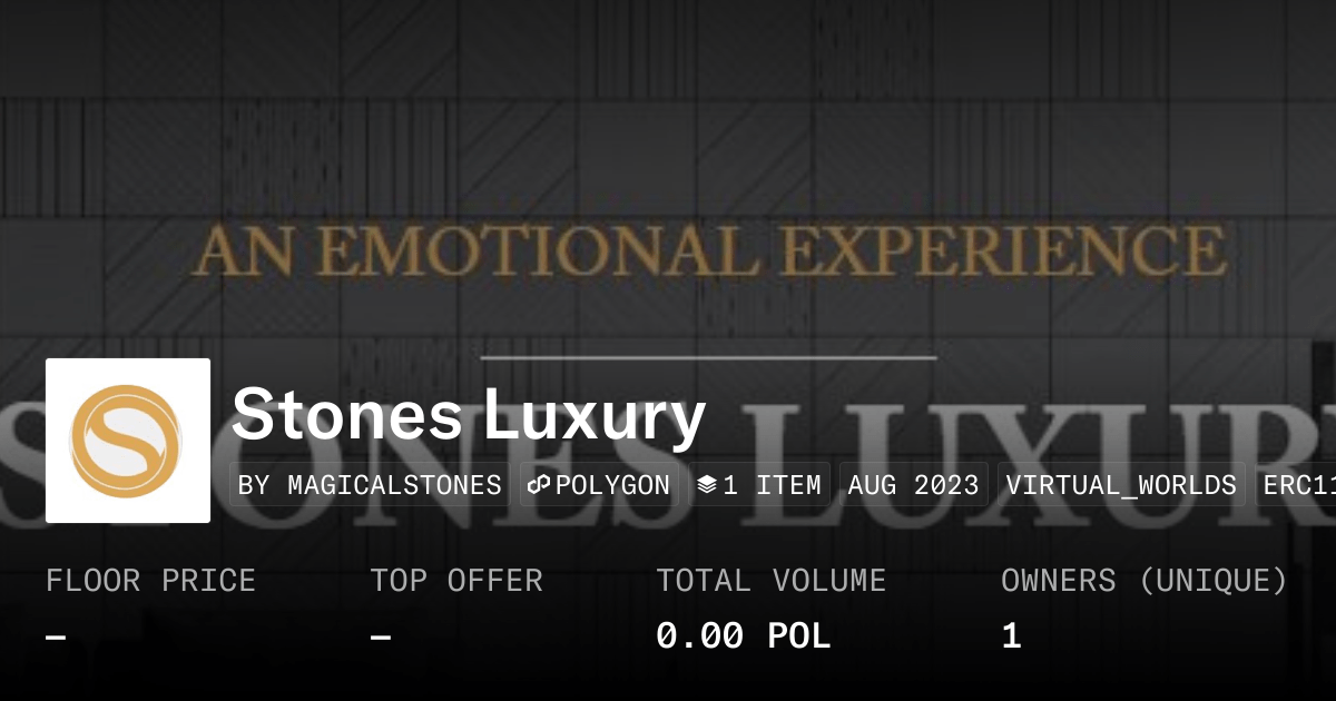 Stones Luxury Collection Opensea