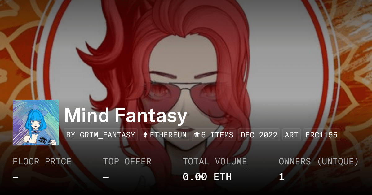 Mind Fantasy Collection Opensea