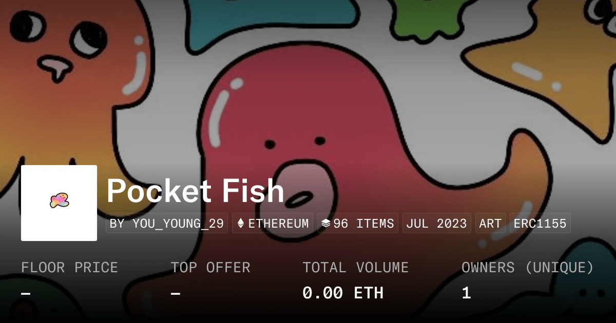 Pocket Fish Collection Opensea