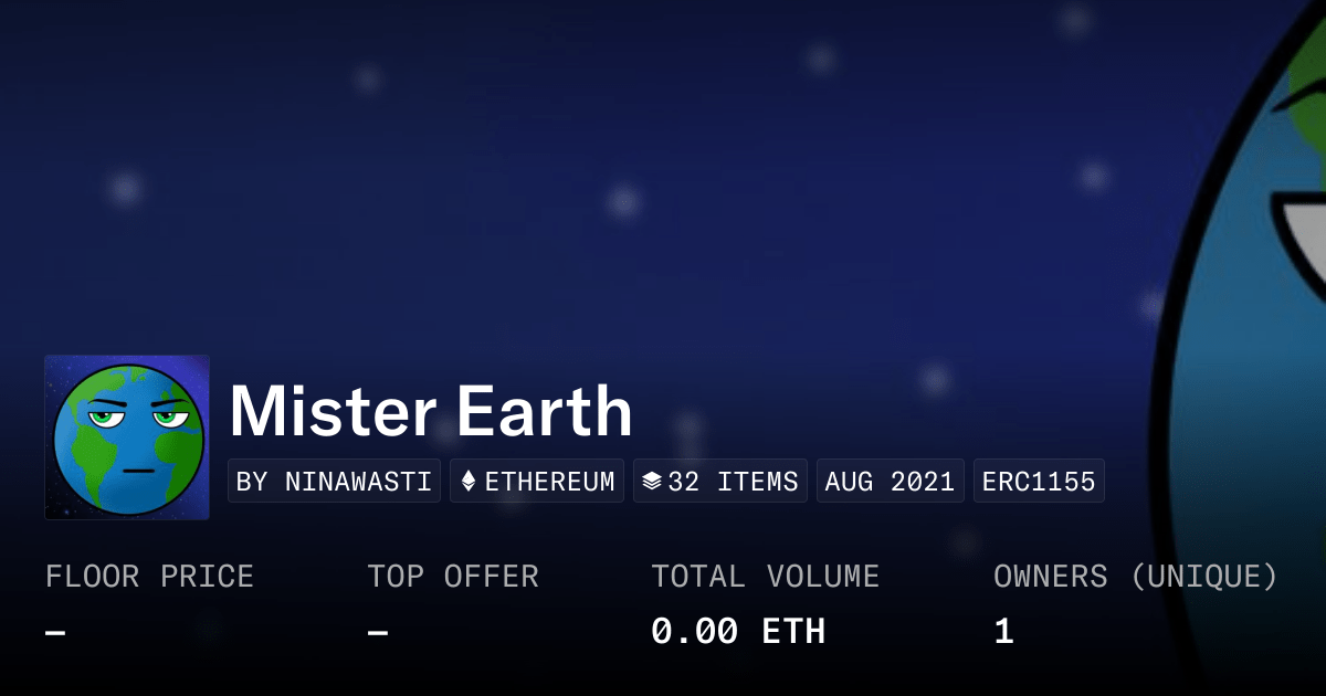 Mister Earth Collection Opensea
