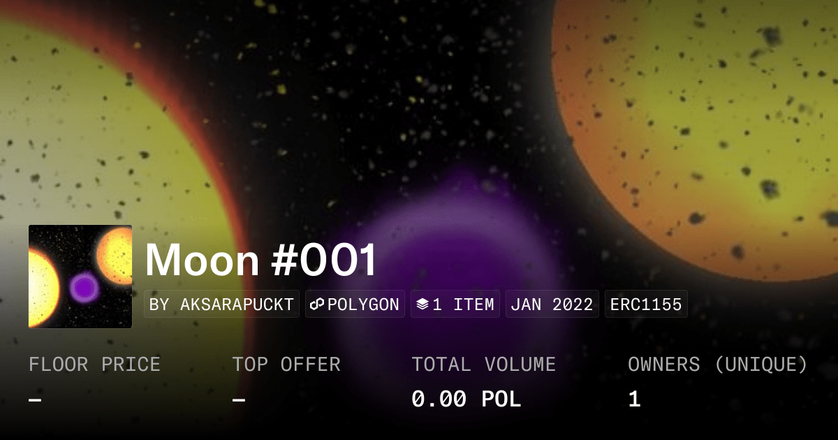 Moon 001 Collection Opensea