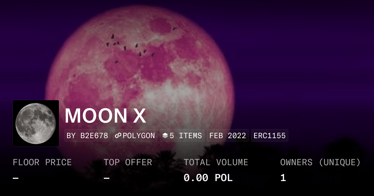 Moon X Collection Opensea