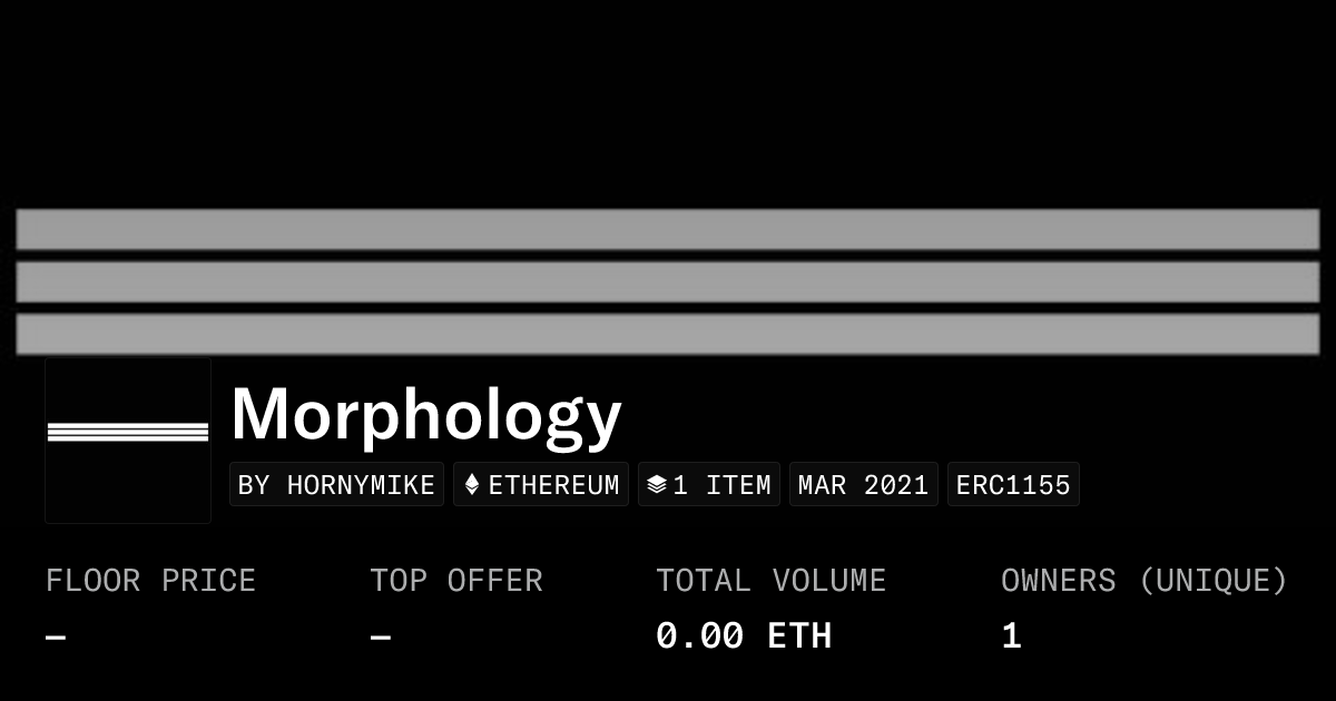 Morphology Collection Opensea