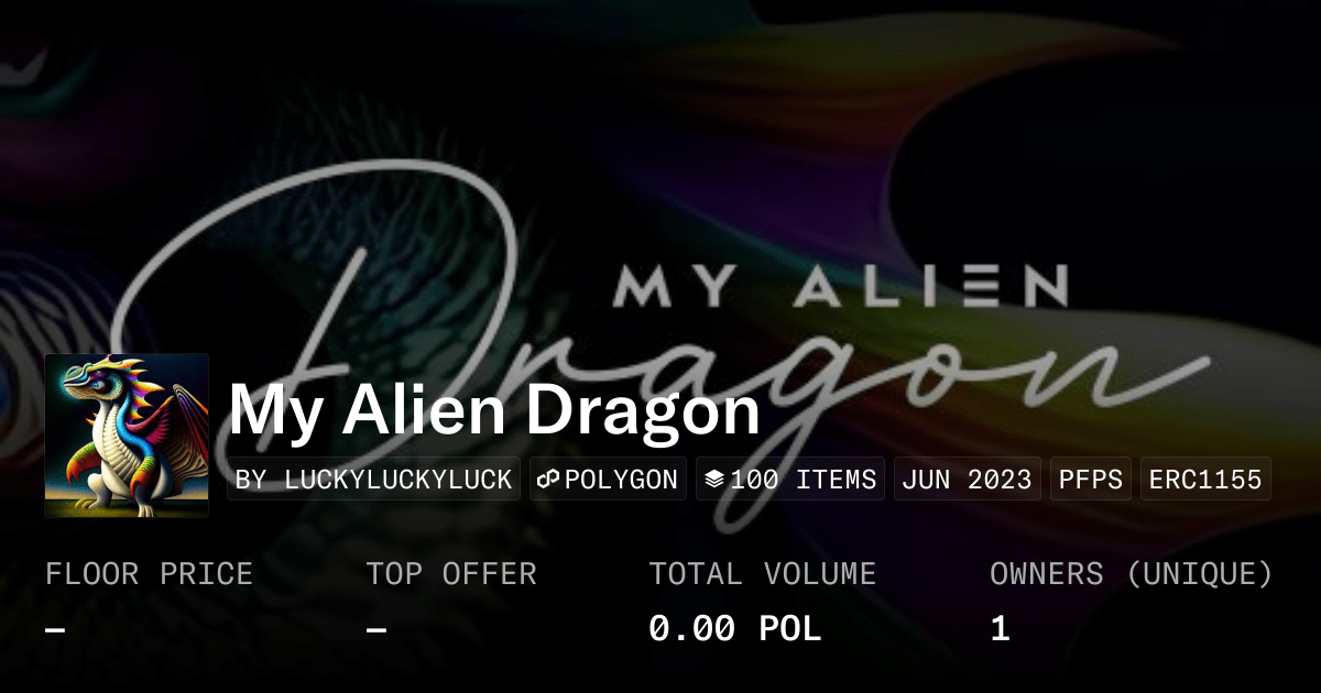 My Alien Dragon Collection Opensea