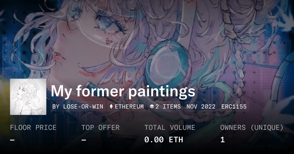 My Former Paintings Collection Opensea