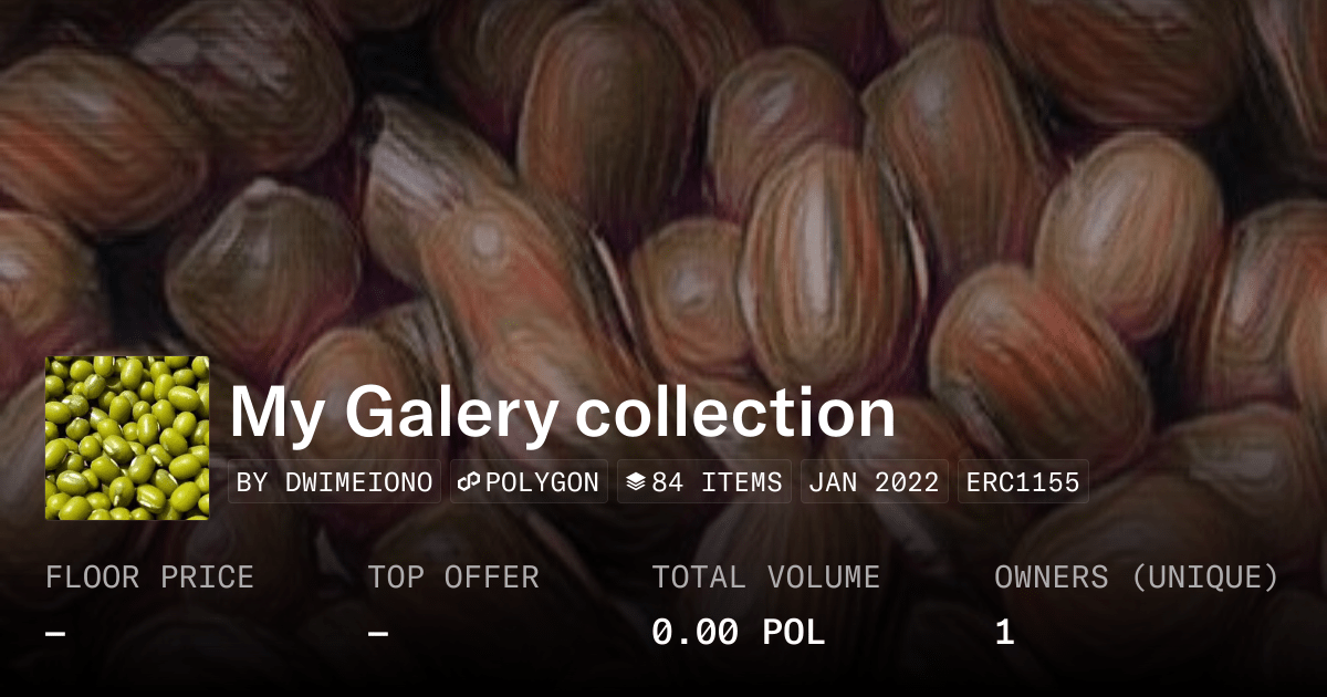 My Galery Collection Collection Opensea