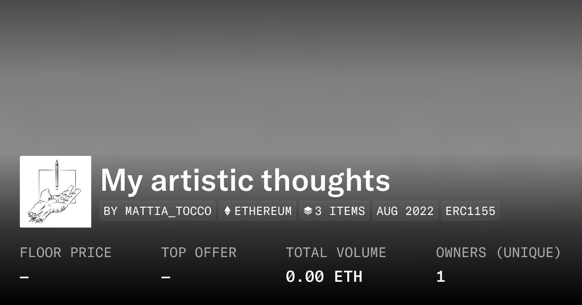My Artistic Thoughts Collection Opensea