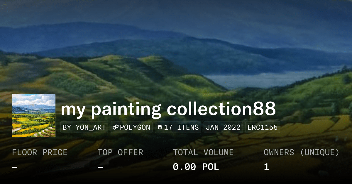 My Painting Collection88 Collection Opensea