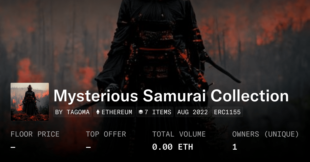 Mysterious Samurai Collection Collection Opensea