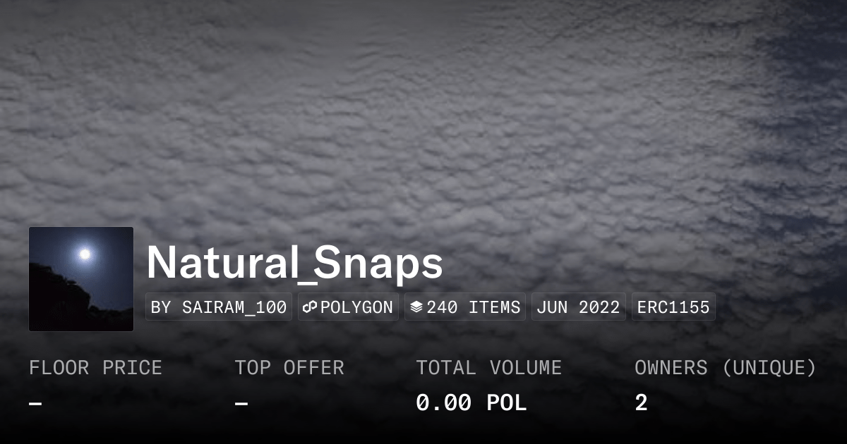 Natural Snaps Collection Opensea