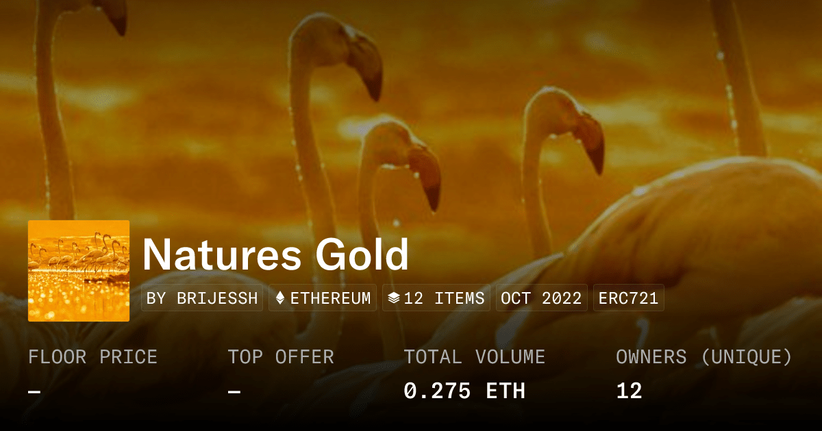 Natures Gold Collection Opensea