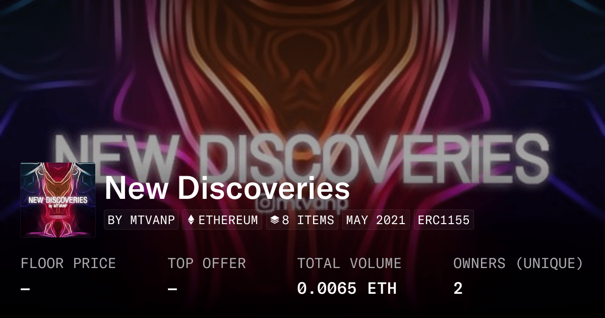 New Discoveries Collection Opensea