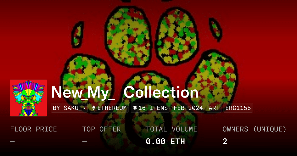 New My Collection Collection Opensea