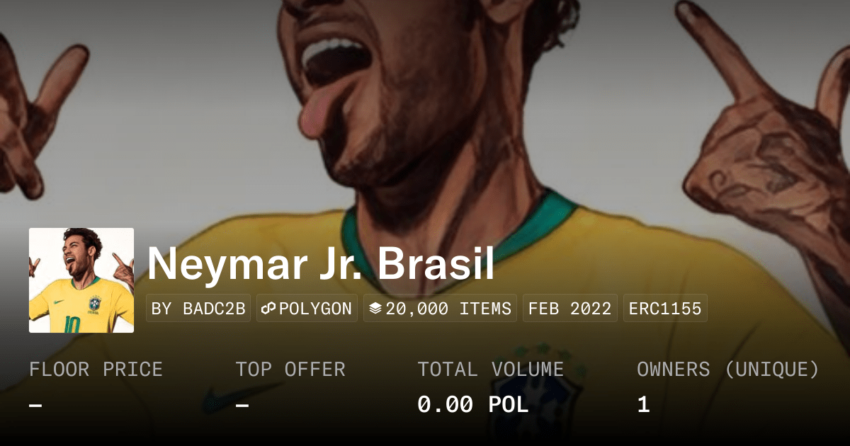 Neymar Jr Brasil Collection Opensea