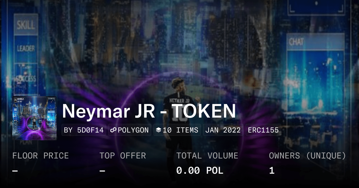 Neymar Jr Token Collection Opensea