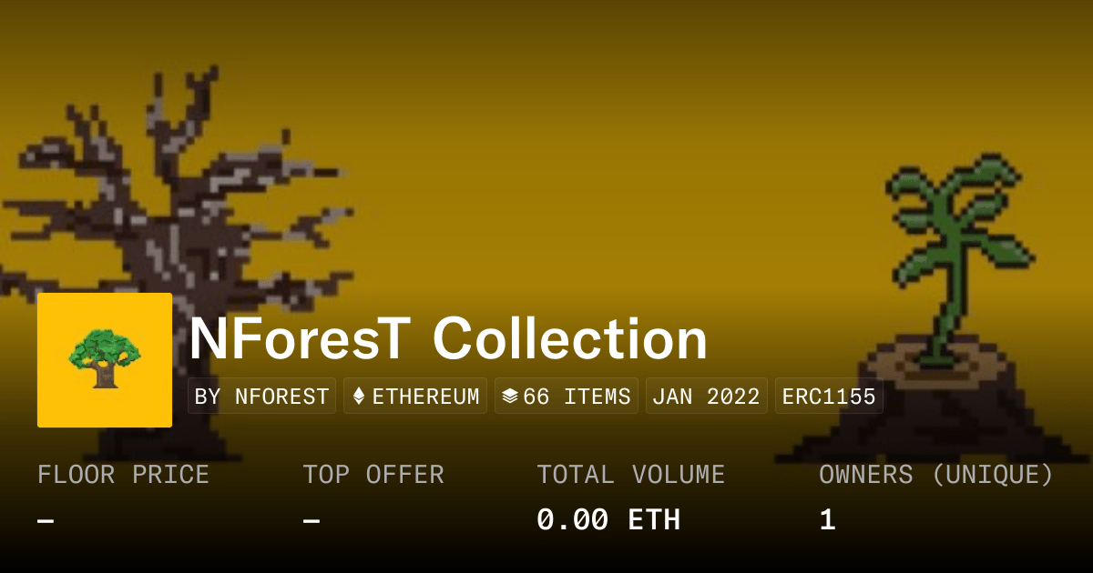 Nforest Collection Collection Opensea