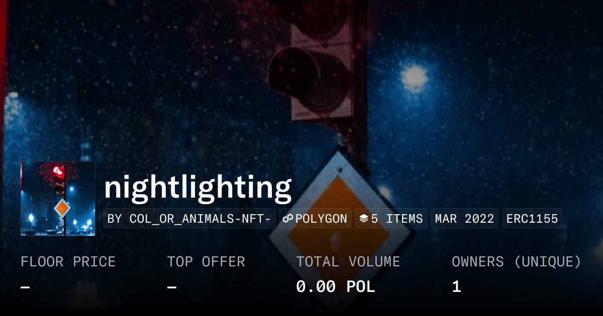Nightlighting Collection Opensea