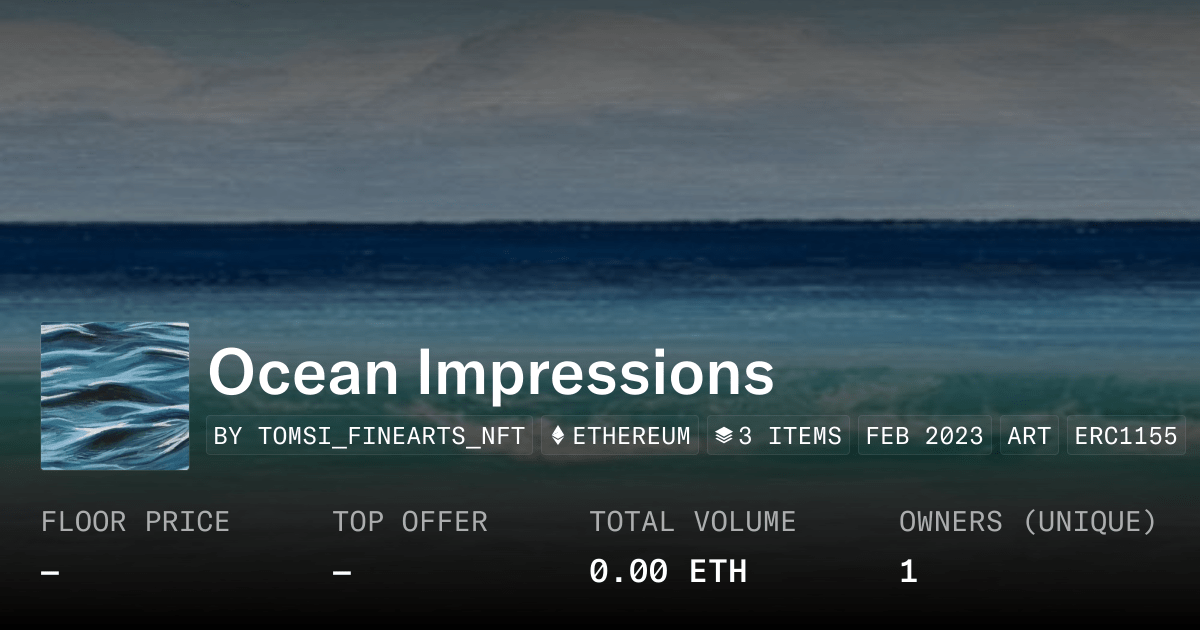 Ocean Impressions Collection Opensea