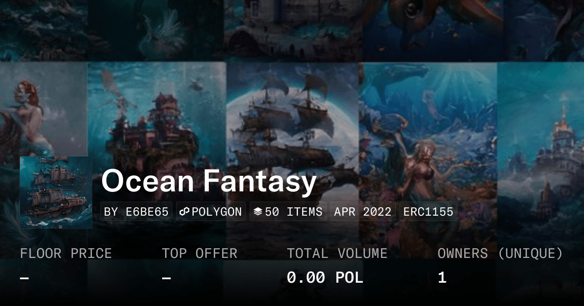 Ocean Fantasy Collection Opensea