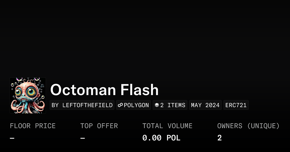 Octoman Flash Collection Opensea