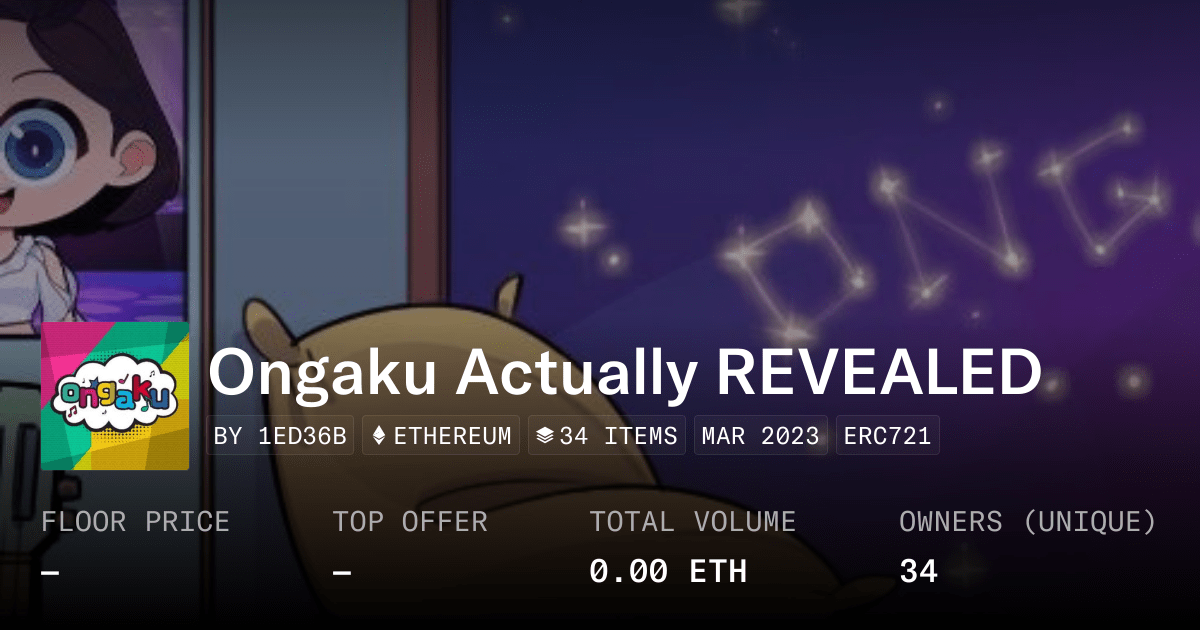 Ongaku Actually Revealed Collection Opensea
