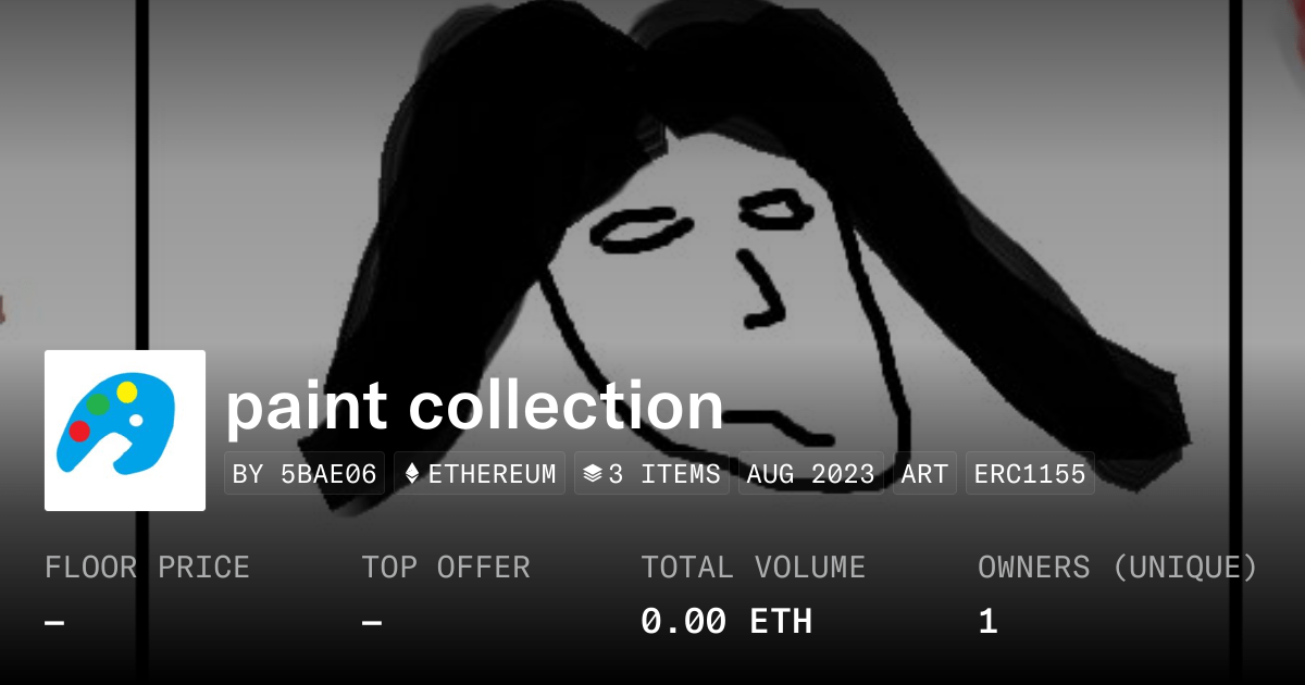 Paint Collection Collection Opensea