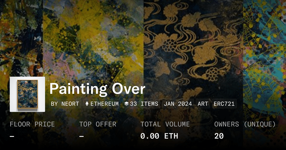 Painting Over Collection Opensea