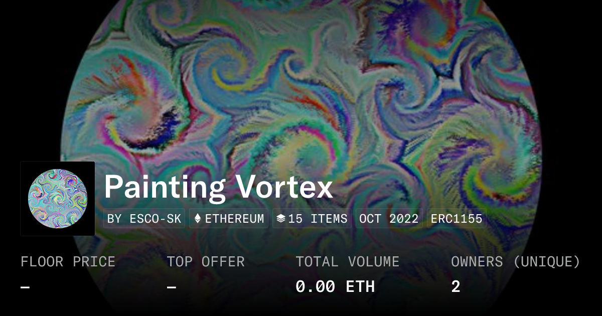 Painting Vortex Collection Opensea