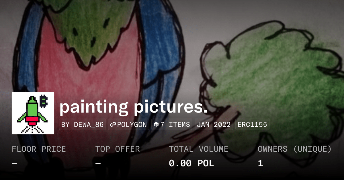 Painting Pictures Collection Opensea