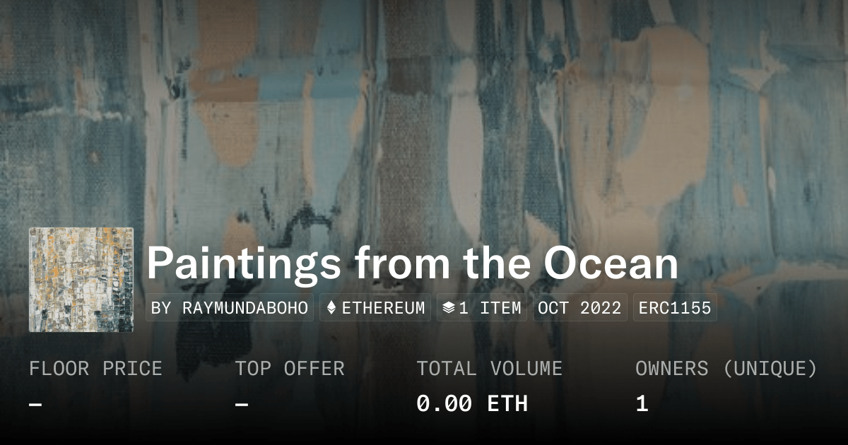Paintings From The Ocean Collection Opensea