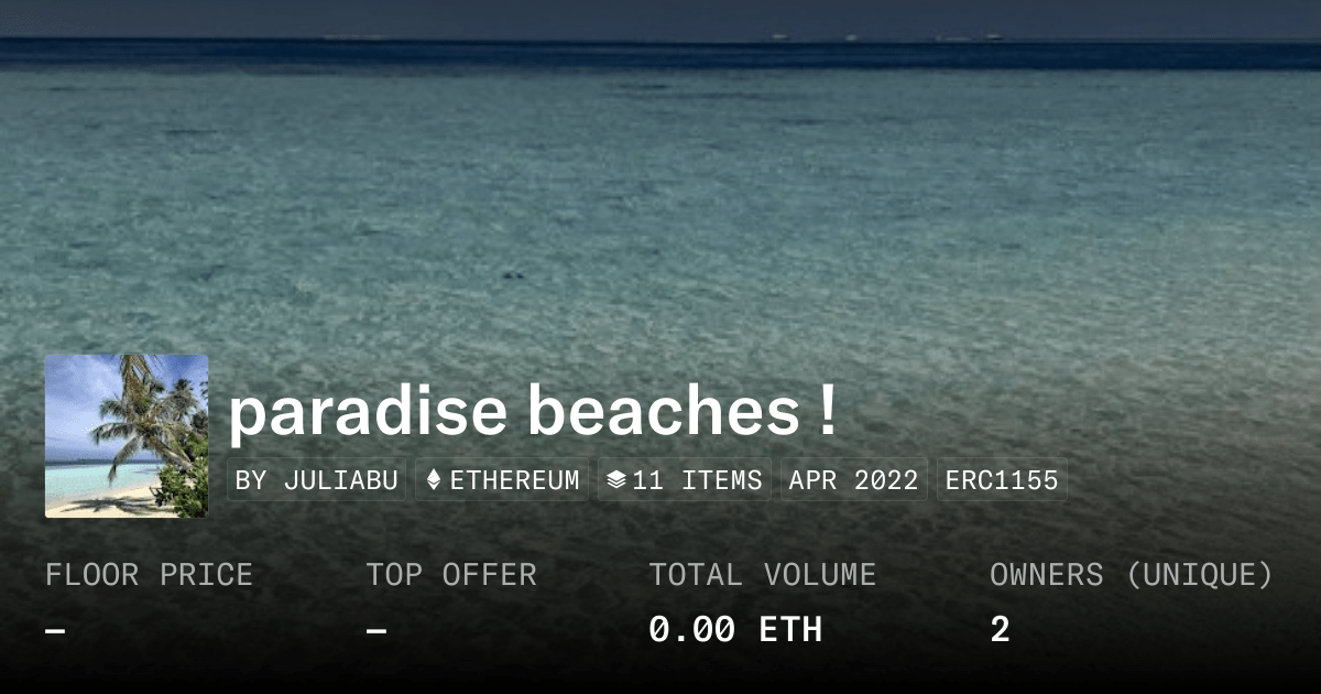 Paradise Beaches Collection Opensea