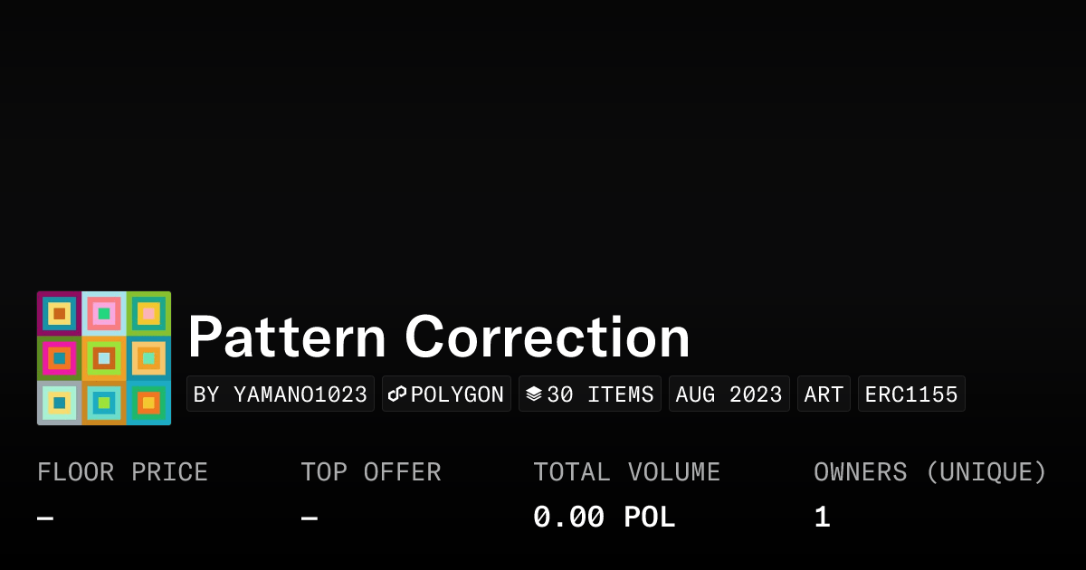 Pattern Correction Collection Opensea