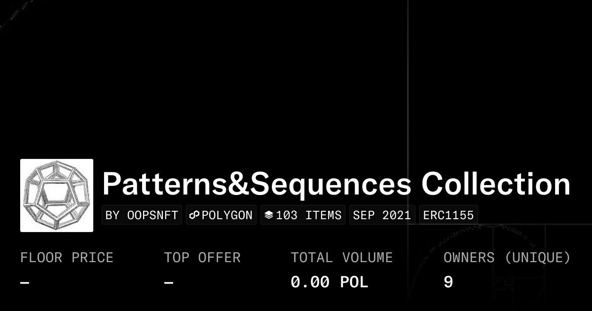Patterns Sequences Collection Collection Opensea