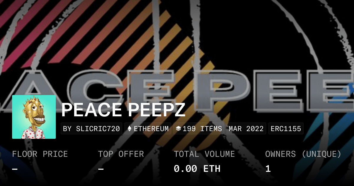 Peace Peepz Collection Opensea