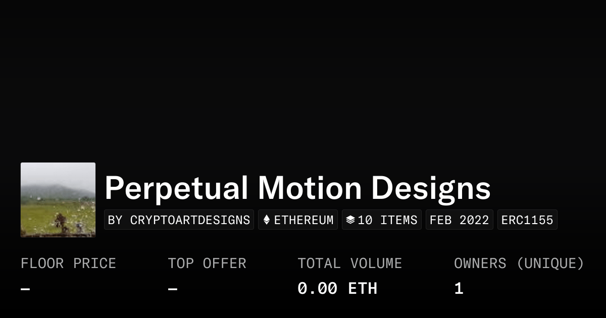 Perpetual Motion Designs Collection Opensea