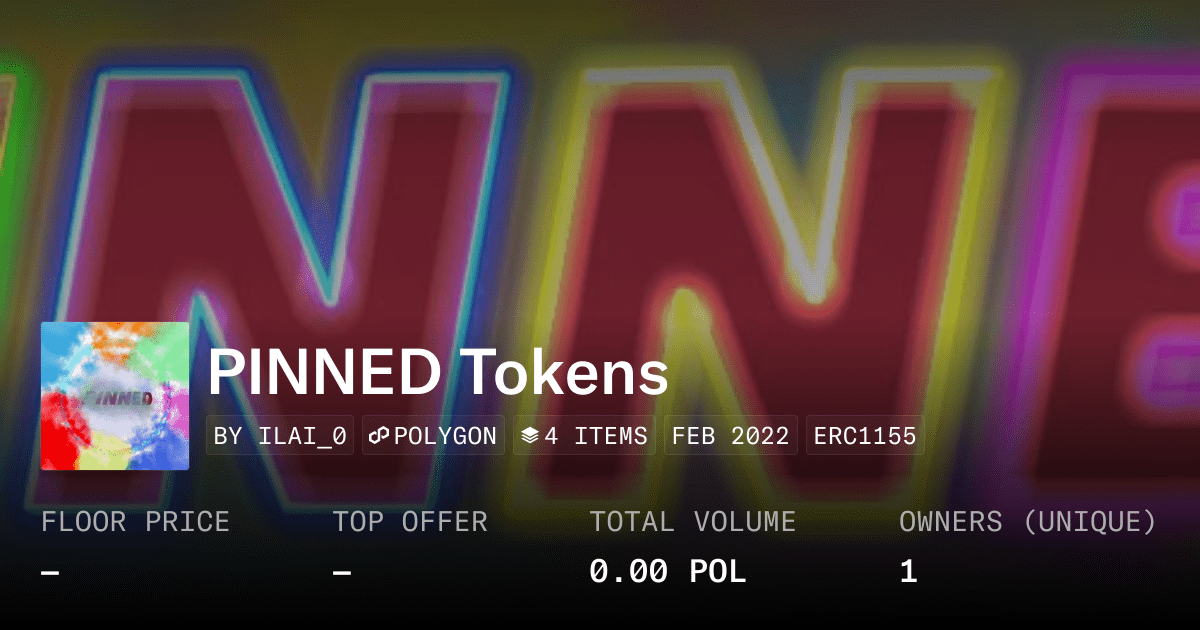 Pinned Tokens Collection Opensea