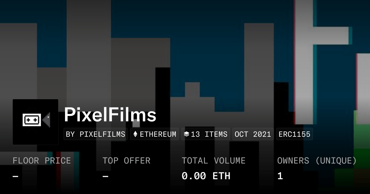 Pixelfilms Collection Opensea