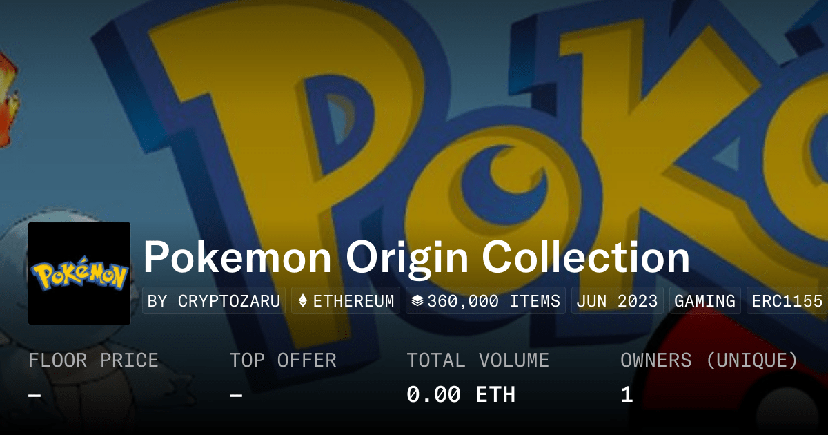 Pokemon Origin Collection Collection Opensea
