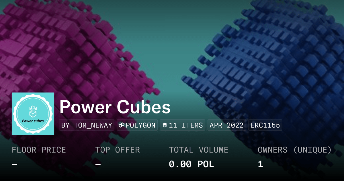 Power Cubes Collection Opensea