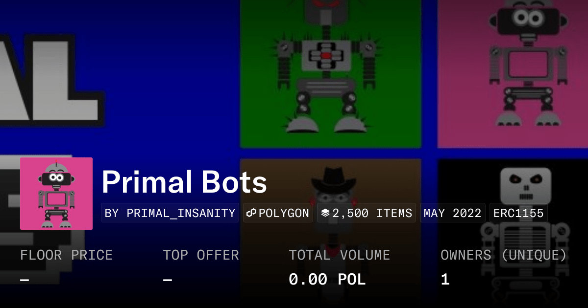 Primal Bots Collection Opensea