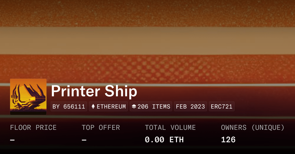 Printer Ship Collection Opensea
