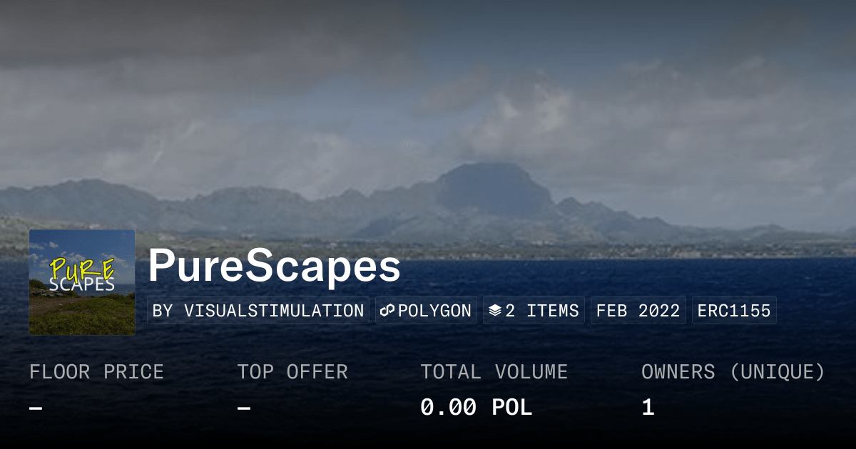 Purescapes Collection Opensea